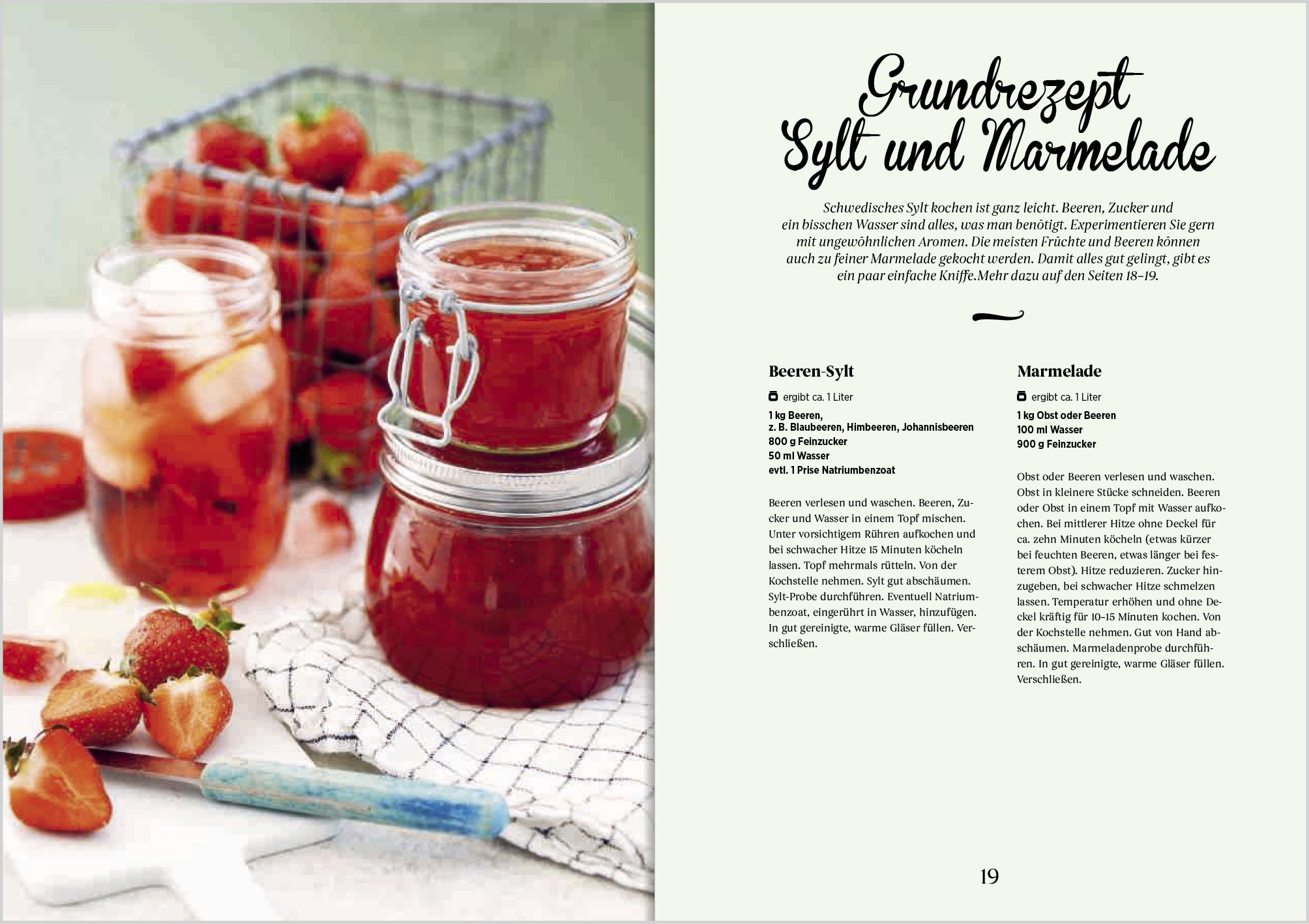 Marmelade kochen, einfach und gut