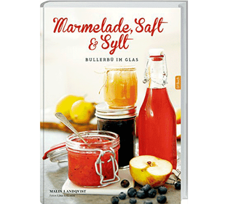 Marmelade kochen, einfach und gut